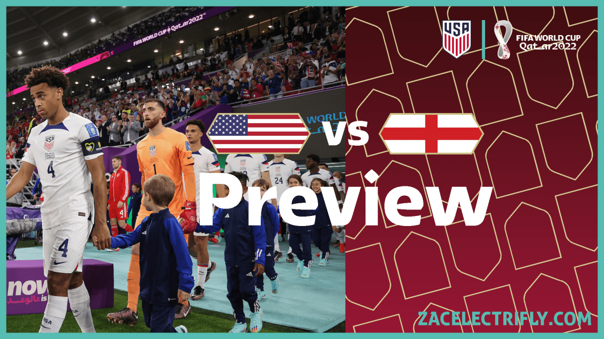 United States VS England Preview | FIFA World Cup Qatar 2022 – Zac ...