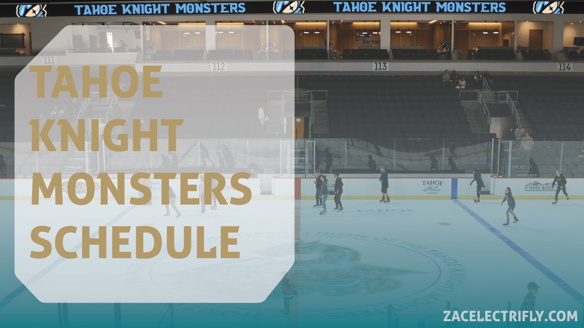 Don’t Miss Out: Tahoe Knight Monsters Schedule Release Update – Zac ...